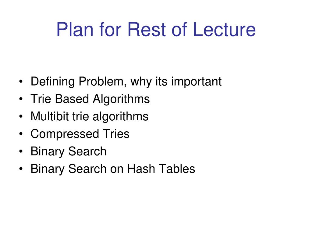 Ppt Network Algorithms Lecture 4 Longest Matching Prefix Lookups Powerpoint Presentation 6152
