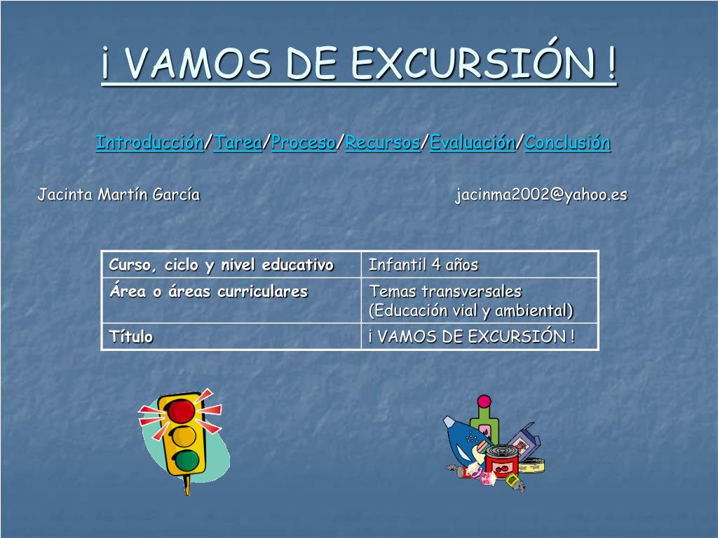 PPT - ¡ VAMOS DE EXCURSIÓN ! PowerPoint Presentation, free download ...