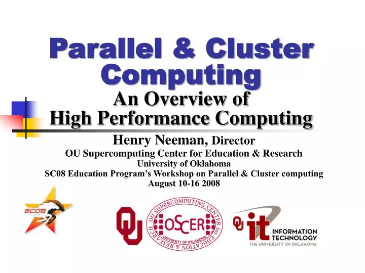 PPT - Parallel & Cluster Computing An Overview of High Performance Computing PowerPoint ...