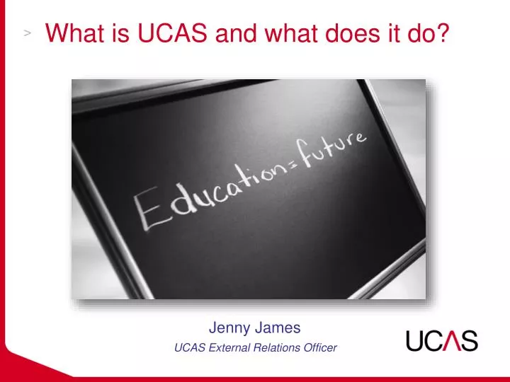PPT - What is UCAS and what does it do? PowerPoint Presentation, free ...