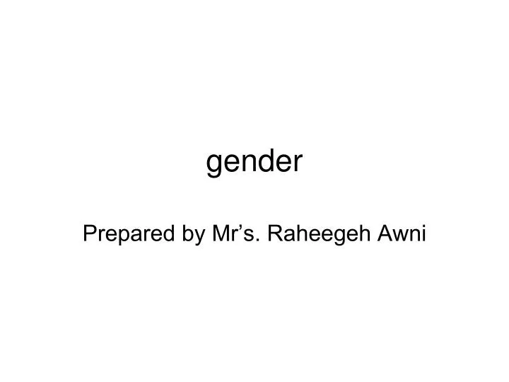 PPT - gender PowerPoint Presentation, free download - ID:407080