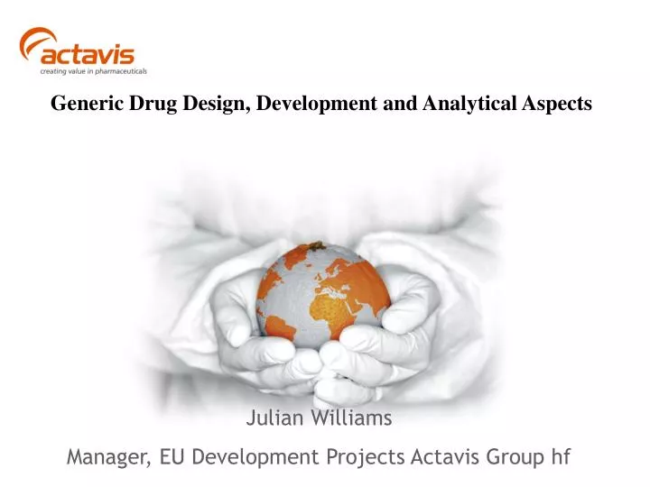 PPT - Generic Drug Design, Development and Analytical Aspects ...