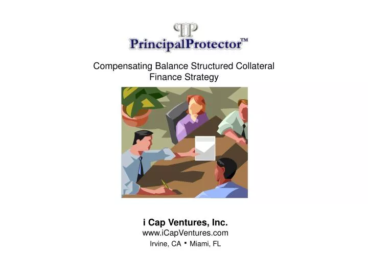 PPT - Compensating Balance Structured Collateral Finance Strategy ...