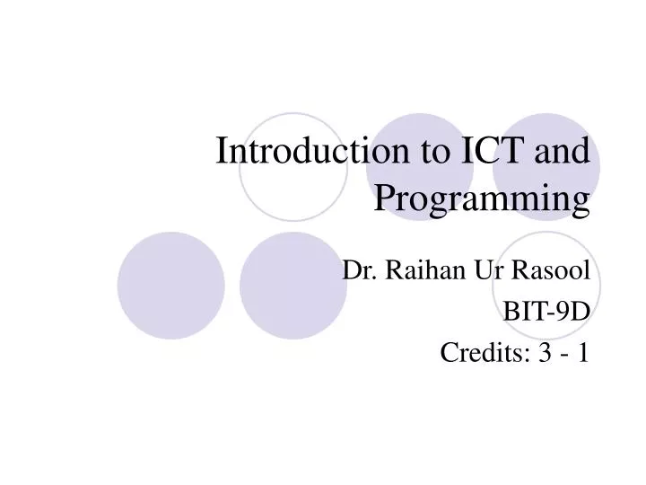 PPT - Introduction to ICT and Programming PowerPoint Presentation, free ...