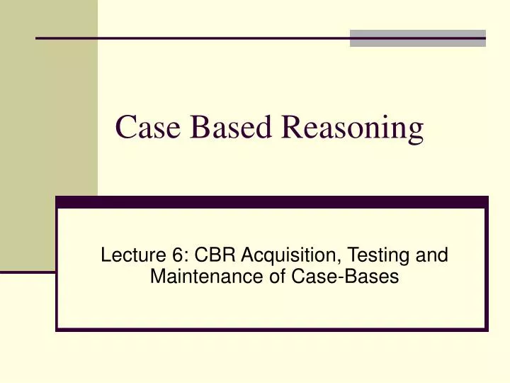 PPT - Case Based Reasoning PowerPoint Presentation, free download - ID ...