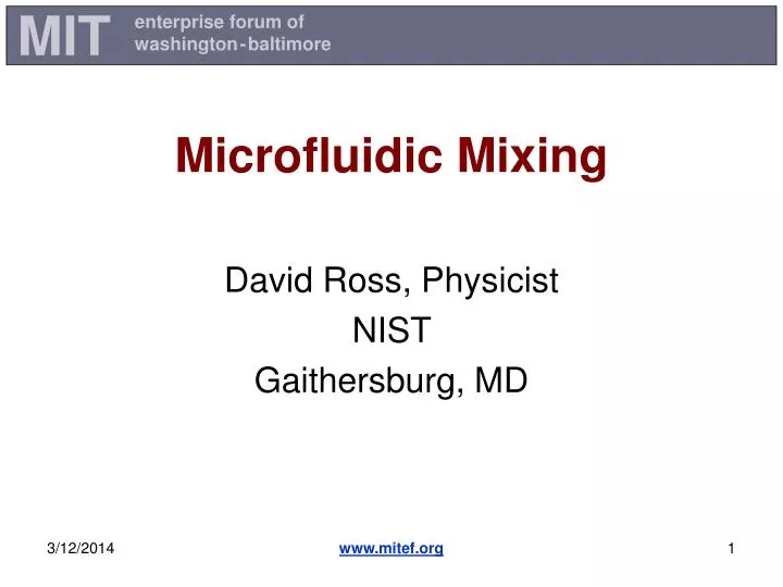 PPT - Microfluidic Mixing PowerPoint Presentation, free download - ID ...