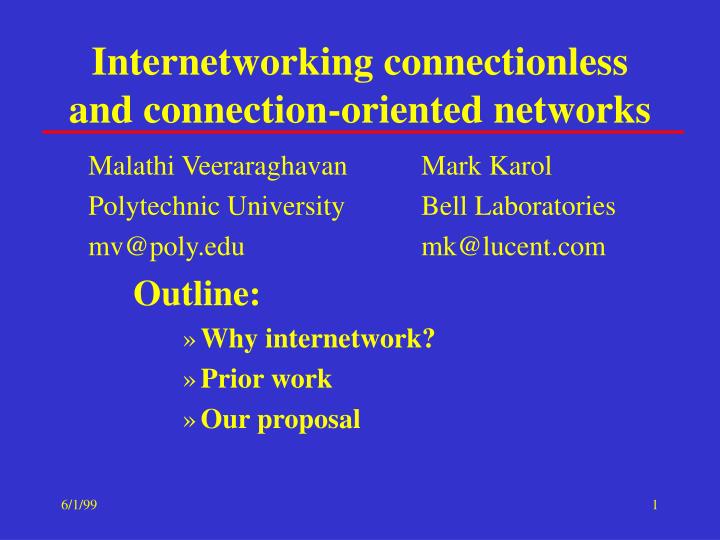 Ppt Internetworking Connectionless And Connection Oriented Networks Powerpoint Presentation 5139