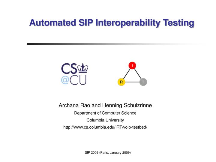 PPT - Automated SIP Interoperability Testing PowerPoint Presentation ...