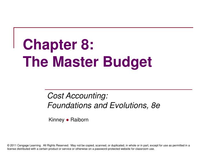 PPT - Chapter 8: The Master Budget PowerPoint Presentation, free download - ID:413638