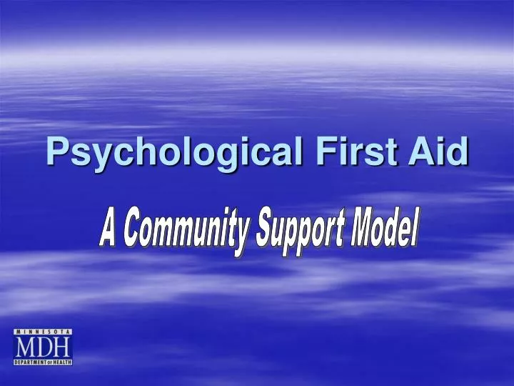 PPT - Psychological First Aid PowerPoint Presentation, free download ...