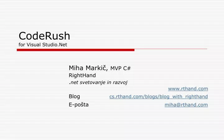 PPT - CodeRush for Visual Studio.Net PowerPoint Presentation, free download - ID:414396