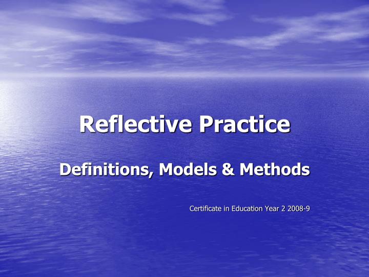 PPT - Reflective Practice PowerPoint Presentation, free download - ID ...