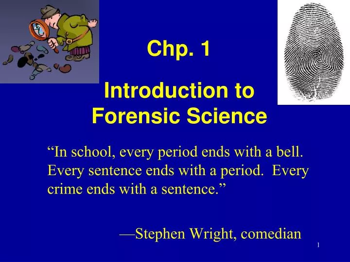 PPT - Chp. 1 Introduction to Forensic Science PowerPoint Presentation ...