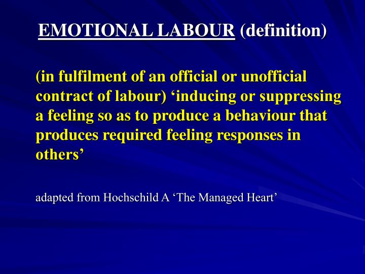 PPT - EMOTIONAL LABOUR (topics) PowerPoint Presentation - ID:416391
