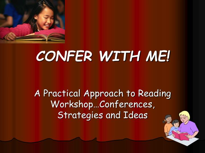 PPT - CONFER WITH ME! PowerPoint Presentation, free download - ID:416585