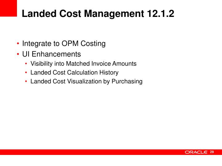 PPT - Landed Cost Management Update PowerPoint Presentation - ID:417131