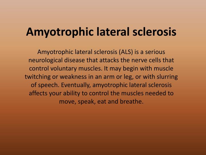 PPT - Amyotrophic lateral sclerosis PowerPoint Presentation - ID:417138