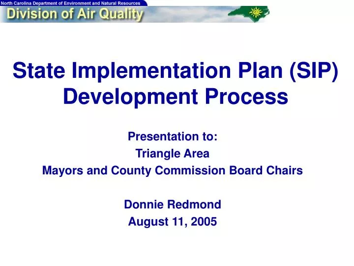 PPT - State Implementation Plan (SIP) Development Process PowerPoint ...