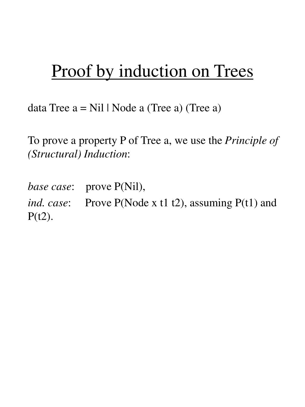 Ppt Functional Programming Lecture 14 Induction On Algebraic Data Types And Lazy Evaluation