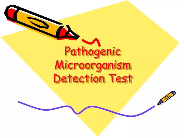 PPT - Pathogenic Microorganism Detection Test PowerPoint Presentation ...