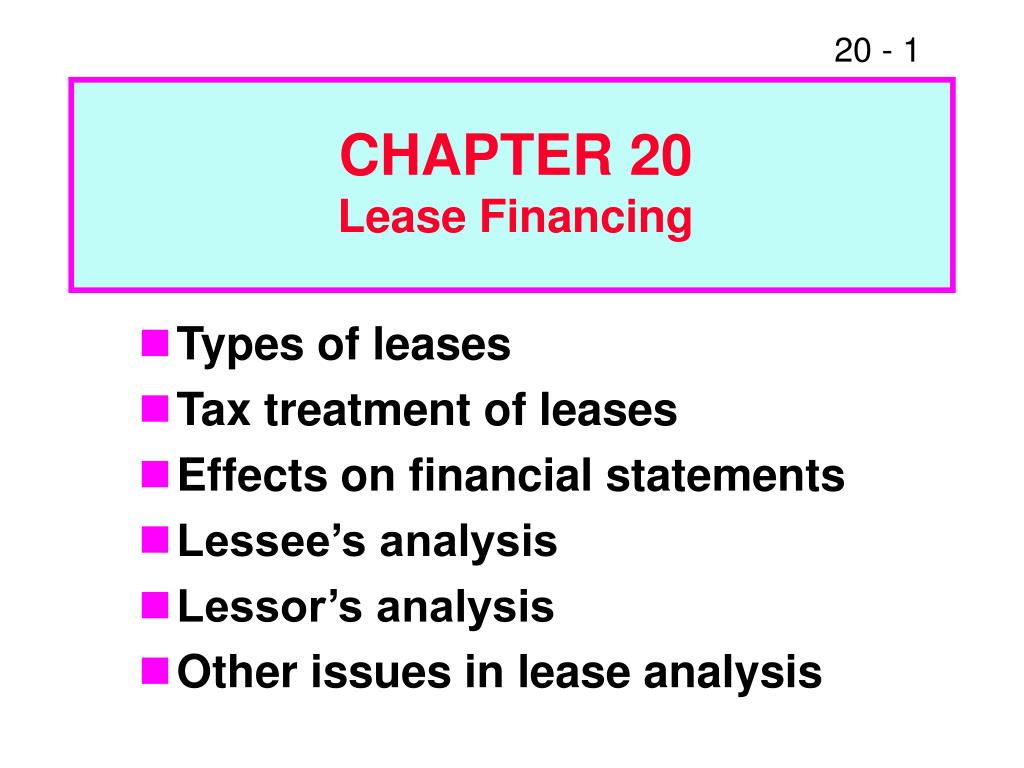 PPT - Types of leases Tax treatment of leases Effects on financial ...