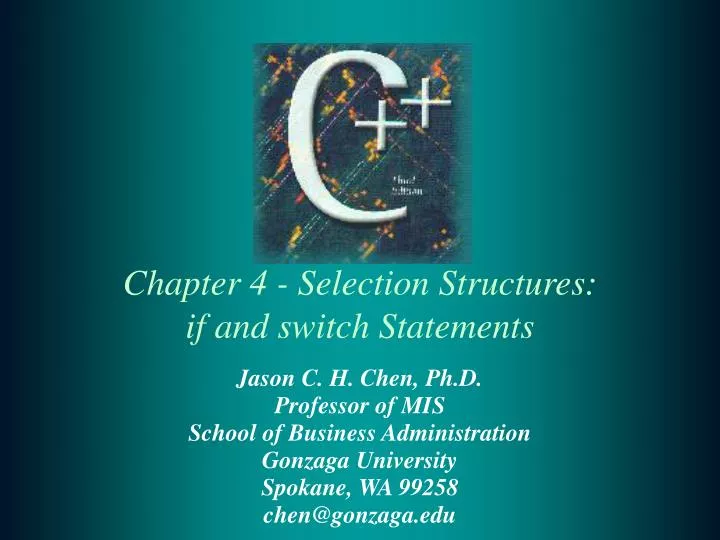 PPT - Chapter 4 - Selection Structures: if and switch Statements ...