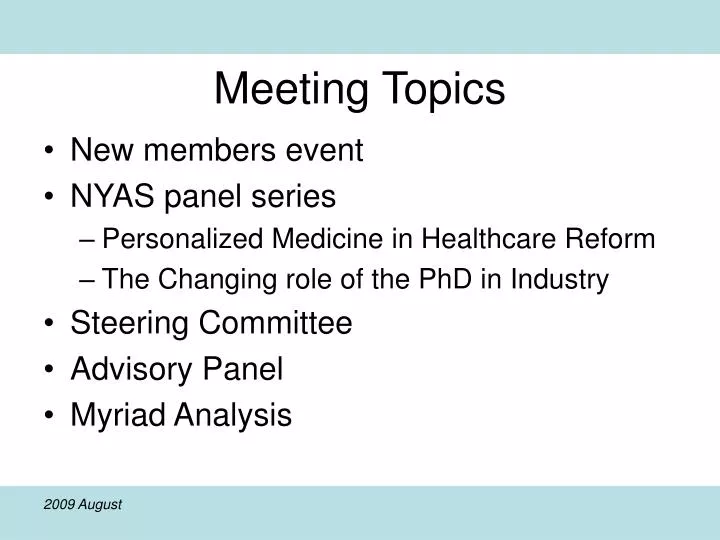 PPT - Meeting Topics PowerPoint Presentation, free download - ID:419117