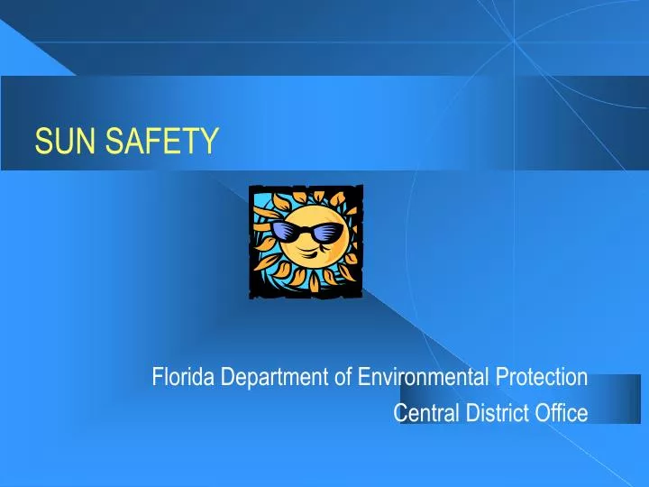 PPT - SUN SAFETY PowerPoint Presentation, free download - ID:420398