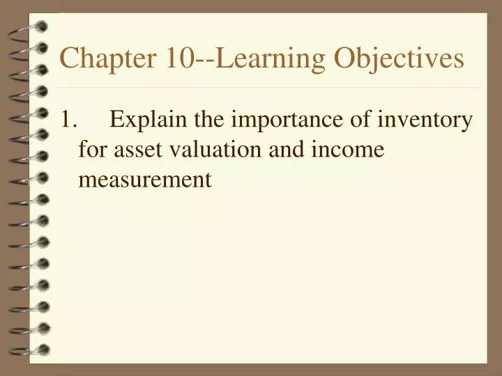 PPT - Chapter 10--Learning Objectives PowerPoint Presentation, free ...