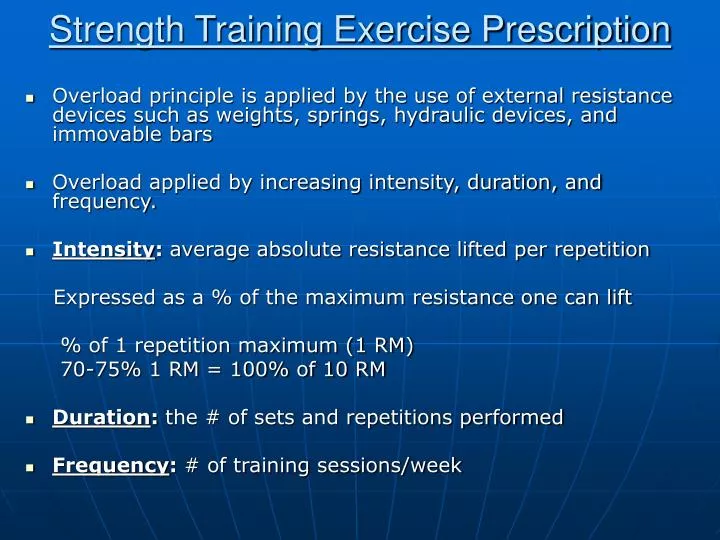 PPT - Strength Training Exercise Prescription PowerPoint Presentation ...