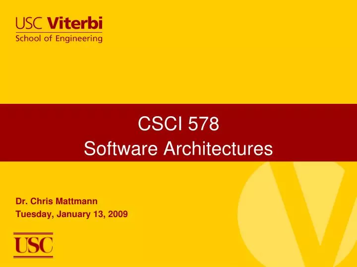 PPT - CSCI 578 Software Architectures PowerPoint Presentation, free ...