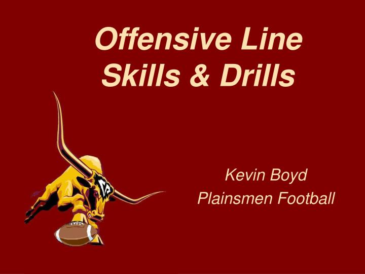 PPT - Offensive Line Skills & Drills PowerPoint Presentation, free ...