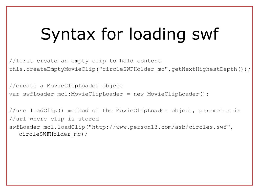 Ppt Actionscript Loading External Content With Moviecliploader Class Listener Objects