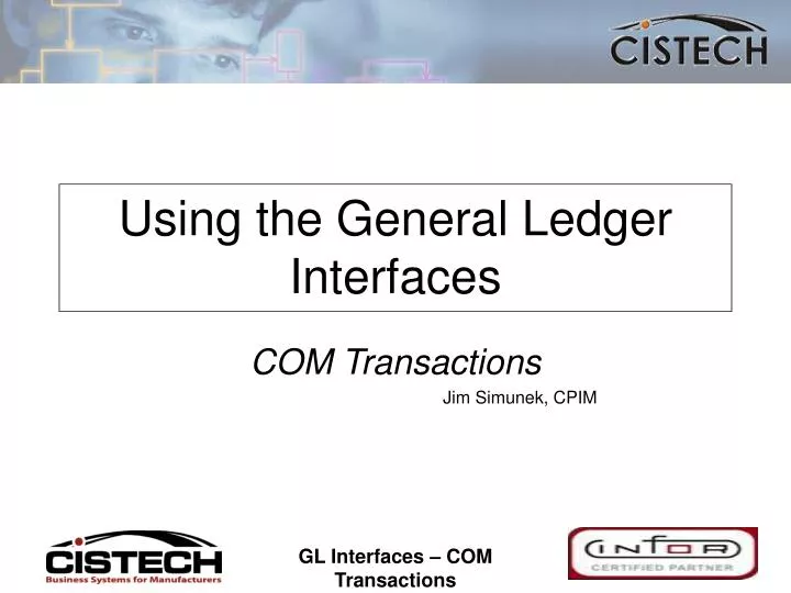 PPT - Using the General Ledger Interfaces PowerPoint Presentation, free ...