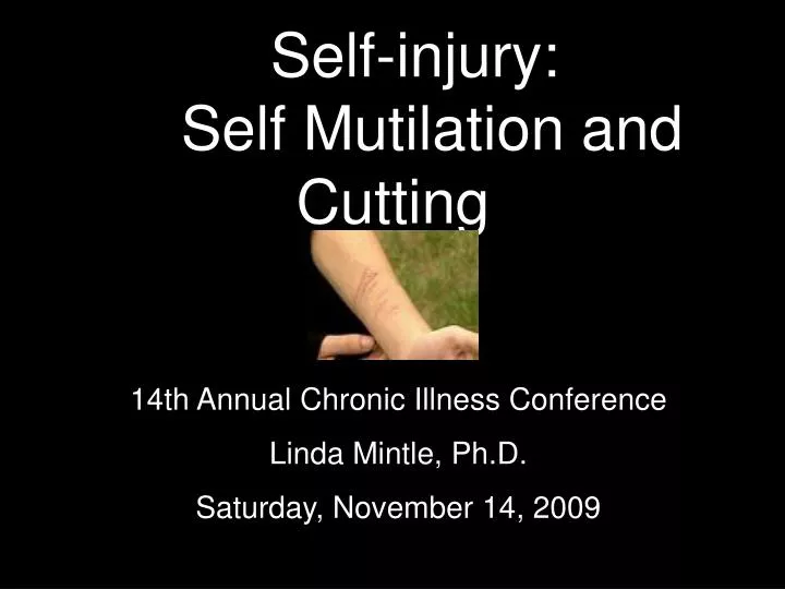 PPT - Self-injury: Self Mutilation and Cutting PowerPoint Presentation - ID:422740