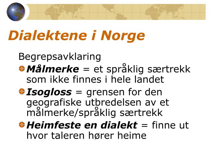 PPT - Moderne talespråk i Norden PowerPoint Presentation - ID:422755