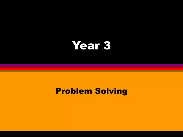 PPT - Year 3 PowerPoint Presentation, free download - ID:424513
