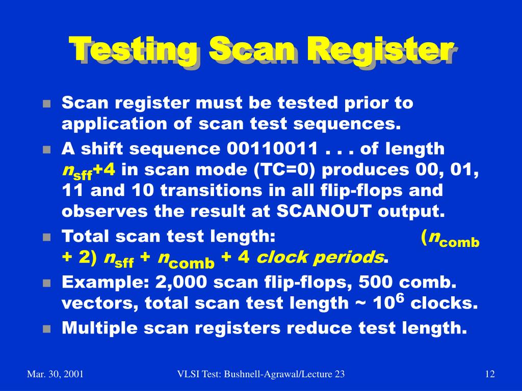 PPT - Lecture 23 Design for Testability (DFT): Full-Scan PowerPoint ...
