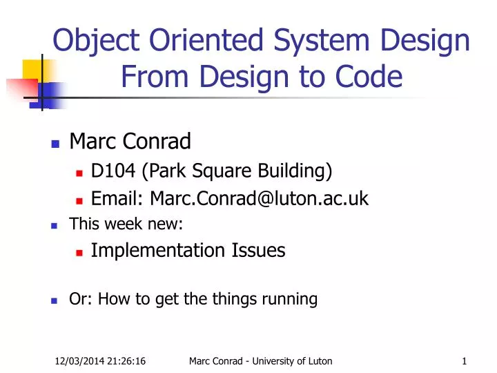 Ppt Object Oriented System Design From Design To Code Powerpoint Presentation Id425119