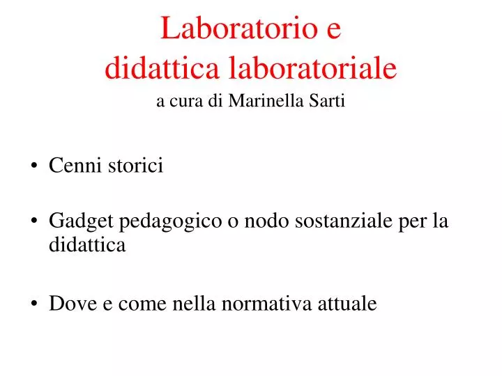 PPT - Laboratorio e didattica laboratoriale PowerPoint Presentation ...