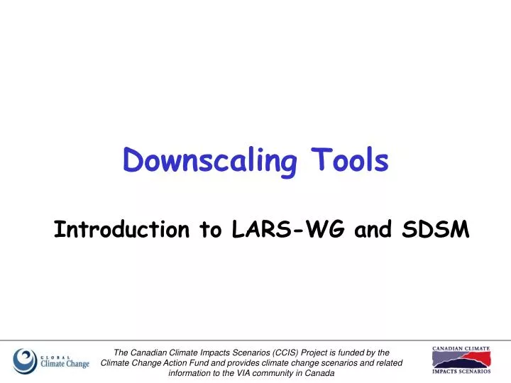 PPT - Downscaling Tools PowerPoint Presentation, free download - ID:426953