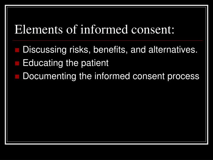 PPT - Informed Consent General vs. Anesthesia specific PowerPoint ...