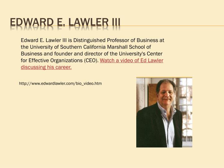 PPT - Lyman W. Porter, Ph. D. & Edward E. Lawler, III, Ph. D ...