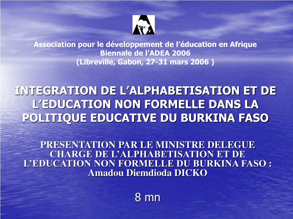 PPT - INTEGRATION DE L’ALPHABETISATION ET DE L’EDUCATION NON FORMELLE DANS LA POLITIQUE ...