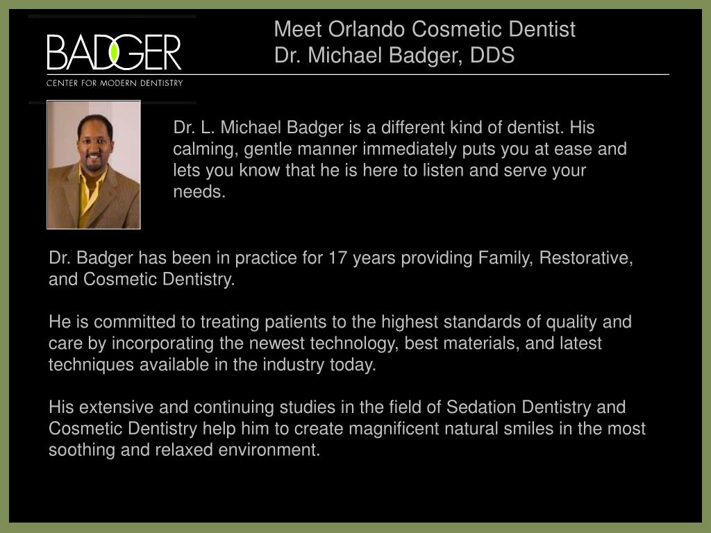 PPT - Orlando Cosmetic Dentist Dr. Michael Badger PowerPoint ...