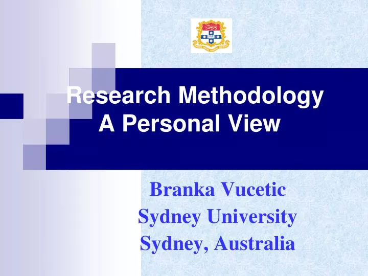 PPT - Research Methodology A Personal View PowerPoint Presentation ...