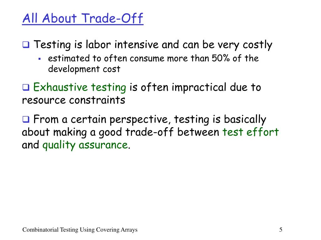 Ppt Combinatorial Testing Using Covering Arrays Going Beyond Pairwise Testing Powerpoint