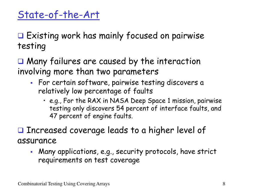 Ppt Combinatorial Testing Using Covering Arrays Going Beyond Pairwise Testing Powerpoint