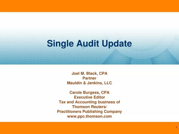 PPT - Single Audit Update PowerPoint Presentation, free download - ID ...