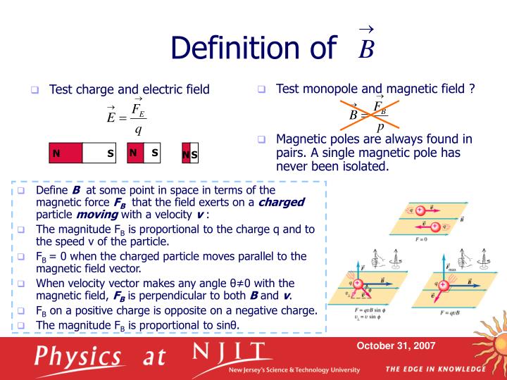 PPT - Physics 121: Electricity & Magnetism – Lecture 9 Magnetic Fields ...